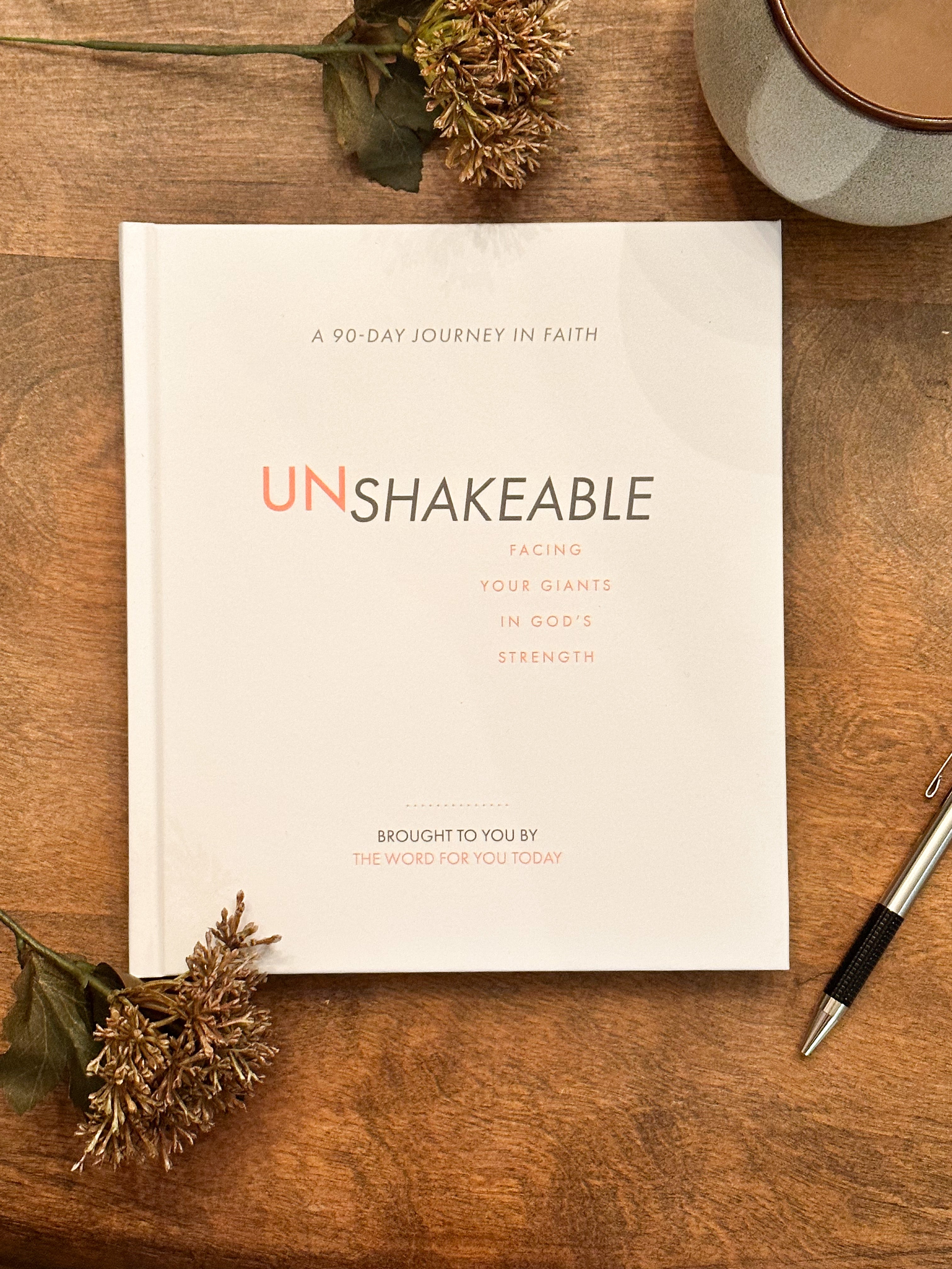Unshakeable: Facing Your Giants in God's Strength – For You Today Shop